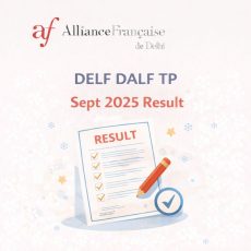 DELF / DALF Exams - Alliance Française de Delhi